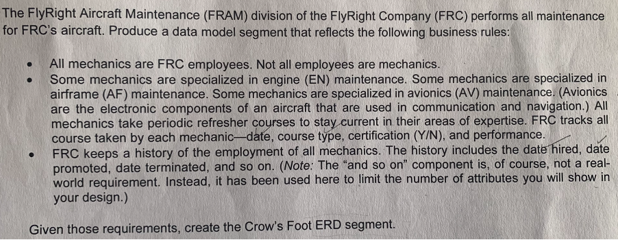 [Solved]: The FlyRight Aircraft Maintenance (FRAM) divisio