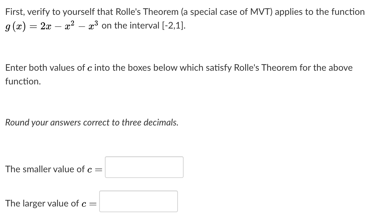 Solved First, verify to yourself that Rolle's Theorem (a | Chegg.com