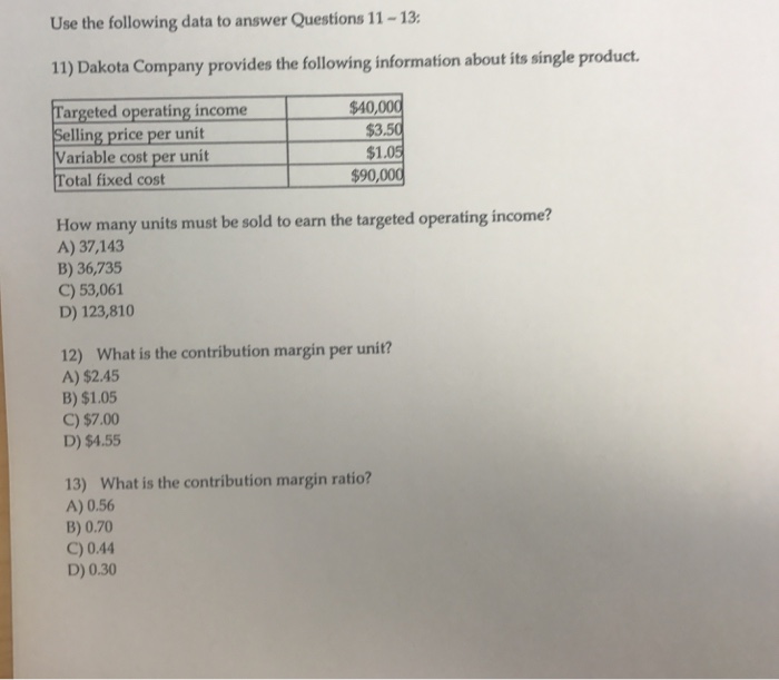 Solved Use the following data to answer Questions 11-13: | Chegg.com