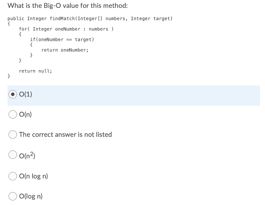 Solved What is the Big-O value for this method: public | Chegg.com