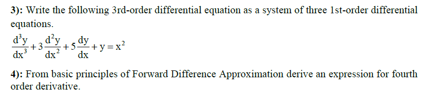 Solved 3): Write the following 3rd-order differential | Chegg.com