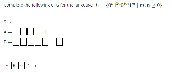Solved Complete the following CFG for the language L = | Chegg.com