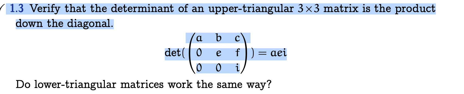 Solved 1.3 Verify that the determinant of an | Chegg.com