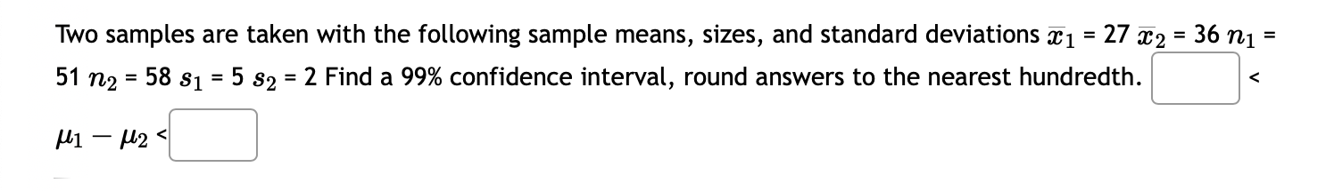 Solved Two samples are taken with the following sample | Chegg.com