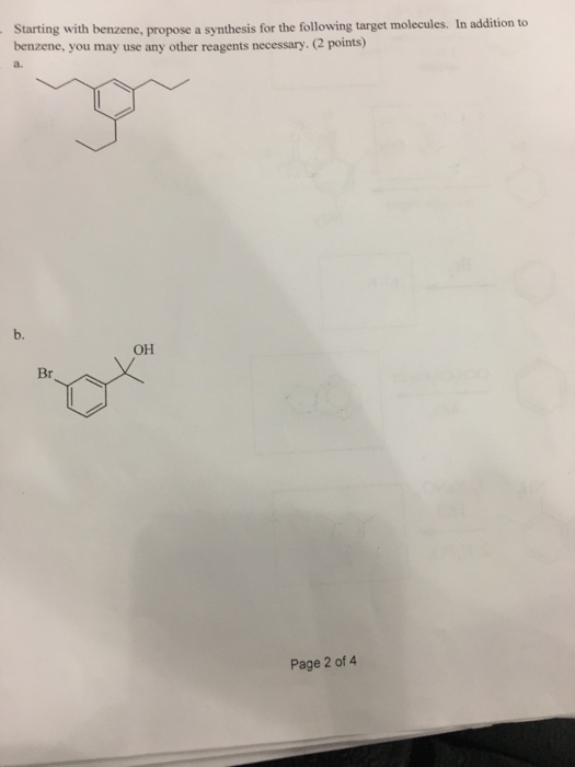 Solved Starting With Benzene Propose A Synthesis For The