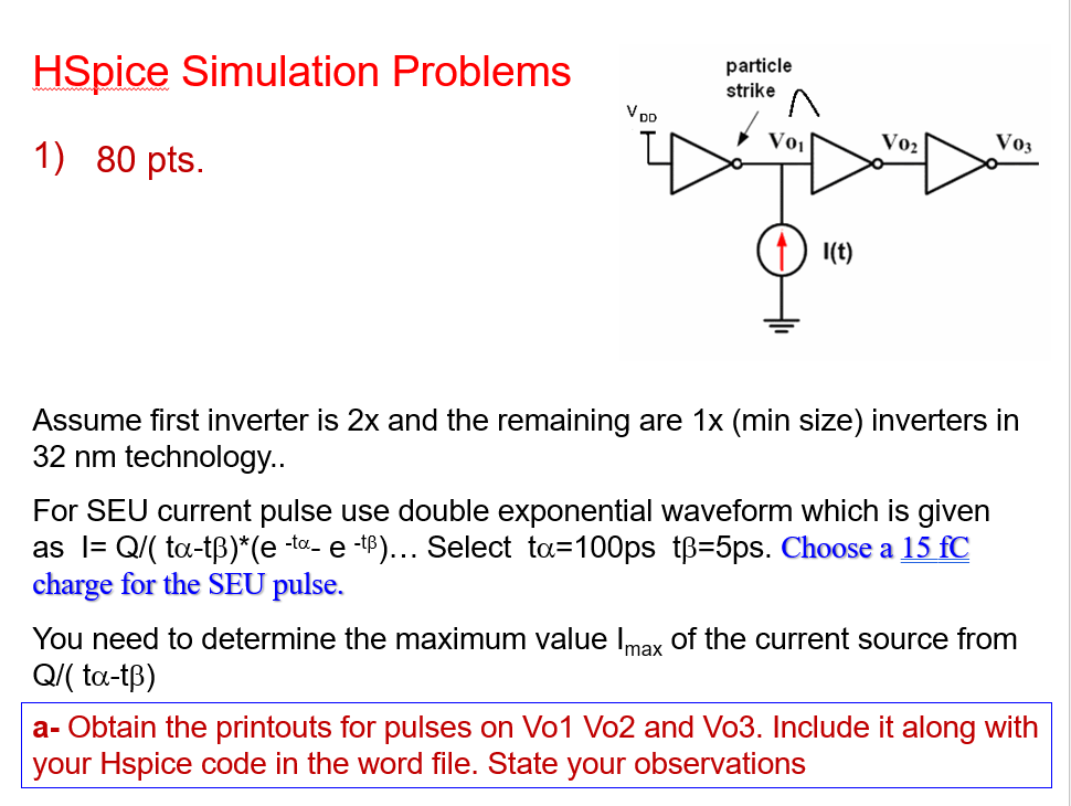 Solved by an EXPERT HSpice Simulation Problems80 pts .Assume first | Chegg.com