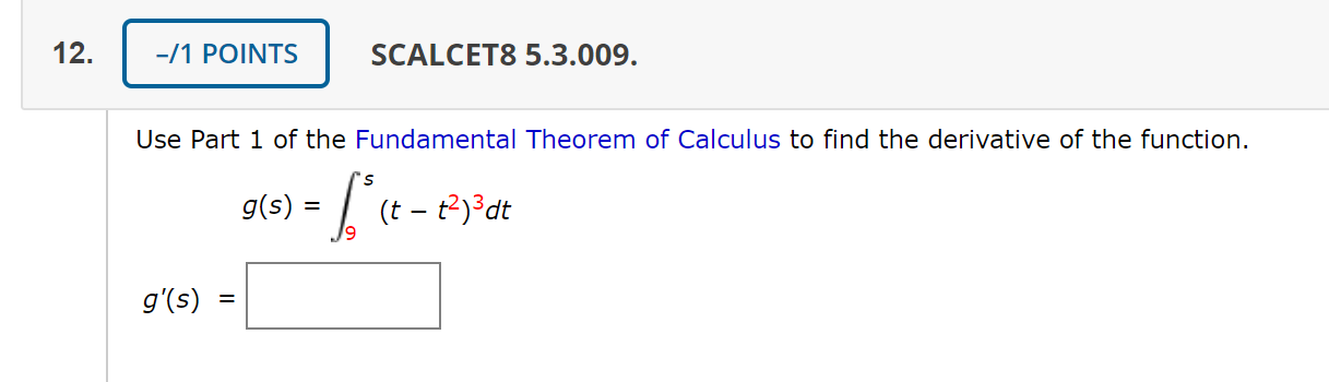 Solved 12. -/1 POINTS SCALCET8 5.3.009. Use Part 1 of the | Chegg.com