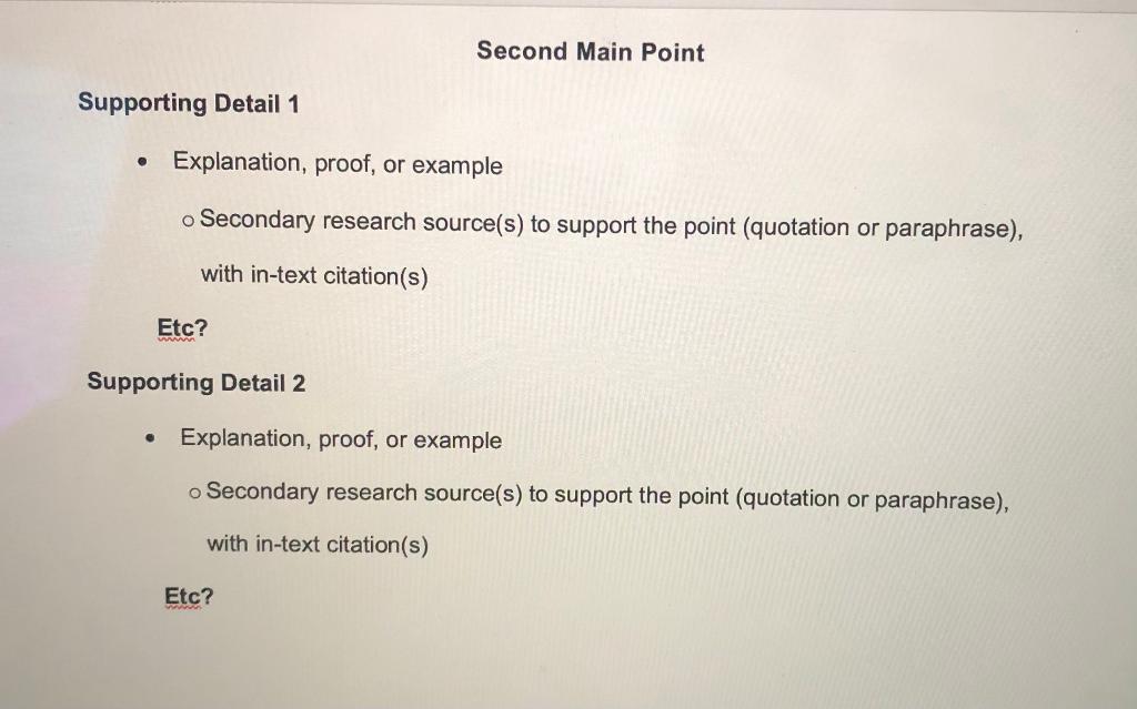 Solved Second Main Point Supporting Detail 1 • Explanation, | Chegg.com