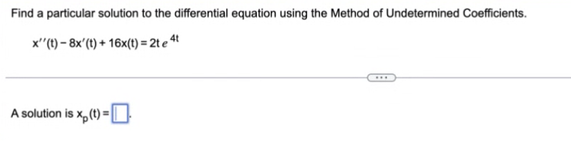 Solved Find a particular solution to the differential | Chegg.com
