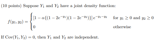 Solved (10 points) Suppose Yi and Y2 have a joint density | Chegg.com