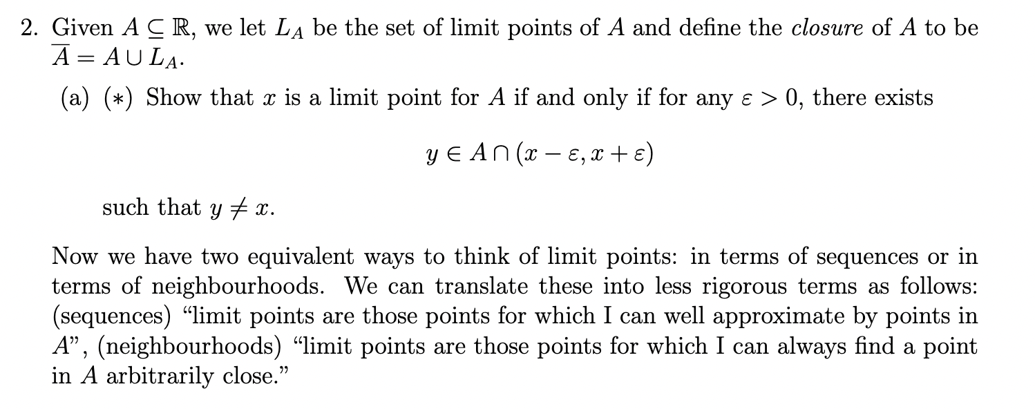 Solved Given A⊆R, we let LA be the set of limit points of A | Chegg.com
