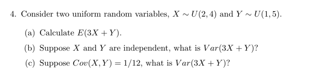 Solved Consider two uniform random variables, x∼U(2,4) ﻿and | Chegg.com