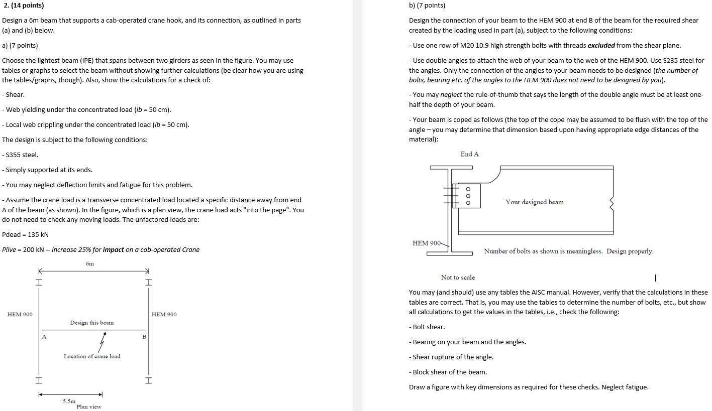 Solved 2. (14 points) Design a 6m beam that supports a | Chegg.com