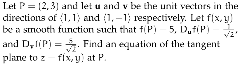 Solved Let P=(2,3) and let u and v be the unit vectors in | Chegg.com