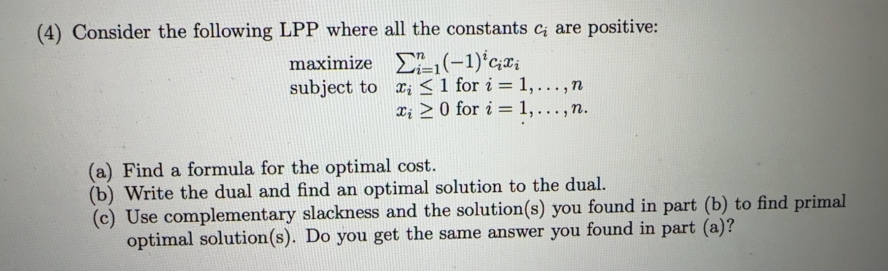 Solved (4) ﻿Consider the following LPP where all the | Chegg.com