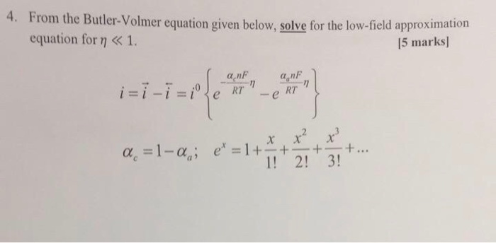 Solved 4. From the Butler- Volmer equation given below, | Chegg.com