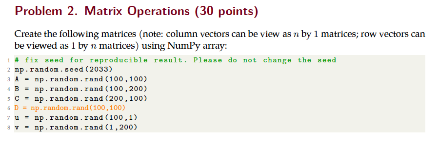 Solved Problem 2. Matrix Operations (30 points) Create the | Chegg.com