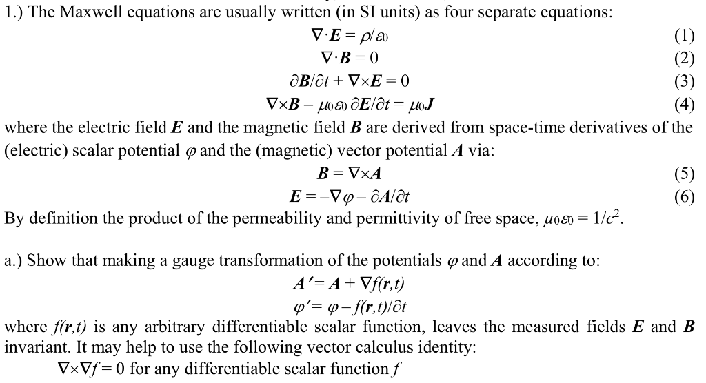 Solved 1.) The Maxwell equations are usually written (in SI | Chegg.com