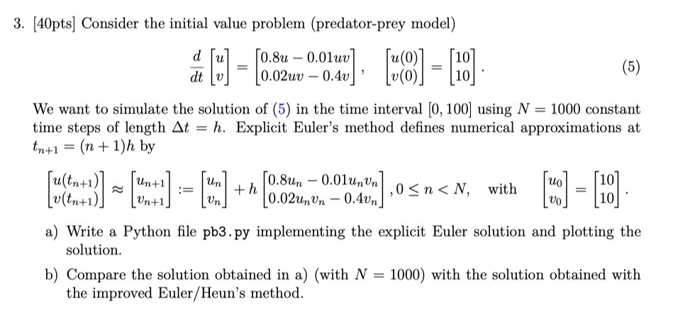 3. [40pts] Consider the initial value problem | Chegg.com