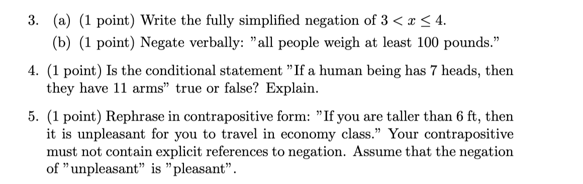 Solved (a) (1 point) Write the fully simplified negation of | Chegg.com