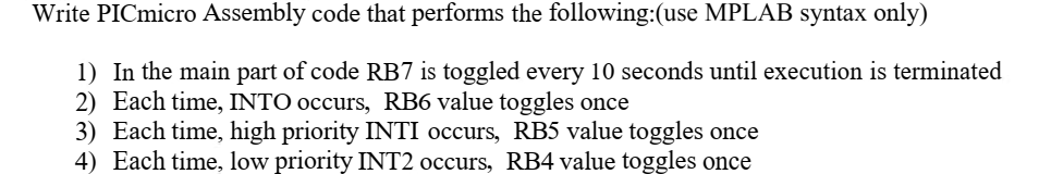 Write PICmicro Assembly code that performs the | Chegg.com