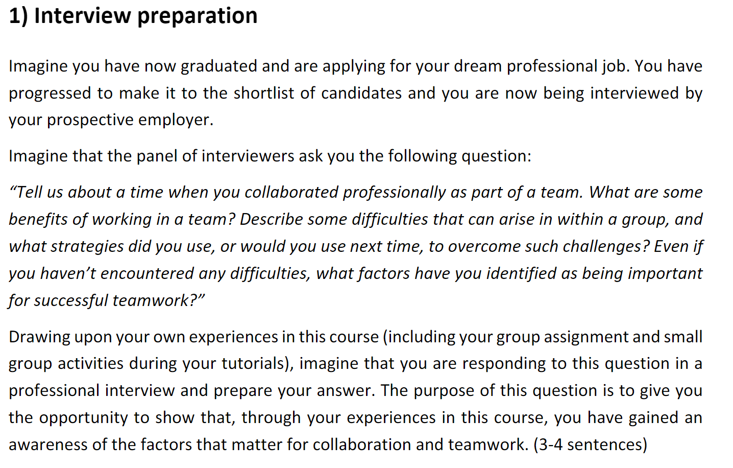 Solved 1) Interview preparation Imagine you have now | Chegg.com