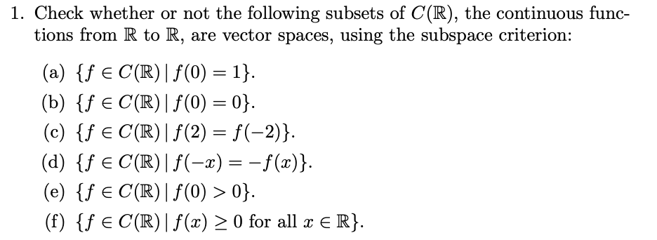 Solved 1. Check whether or not the following subsets of | Chegg.com