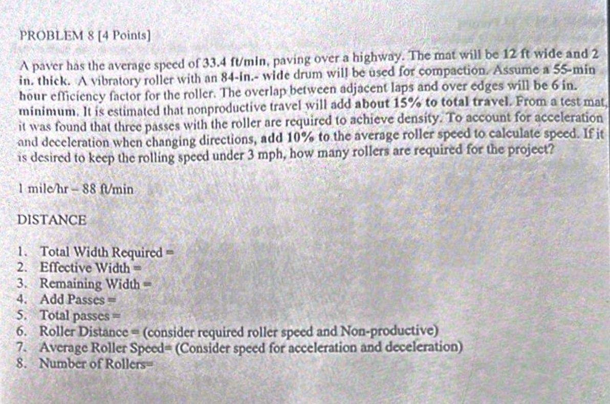 Solved PROBLEM 8 [4 ﻿Points]A paver has the average speed of | Chegg.com