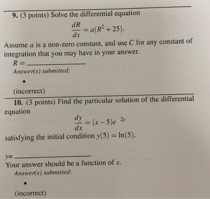 Solved Solve the differential equation dR/dx = a(R^2 + 25). | Chegg.com
