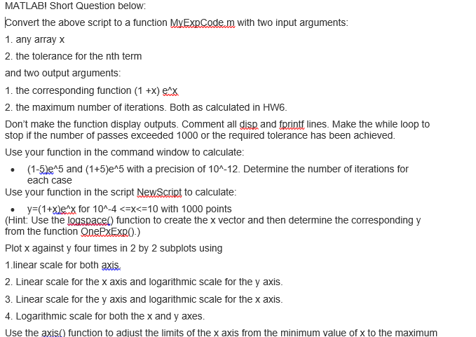 MATLAB! Short Question below: Convert the above | Chegg.com