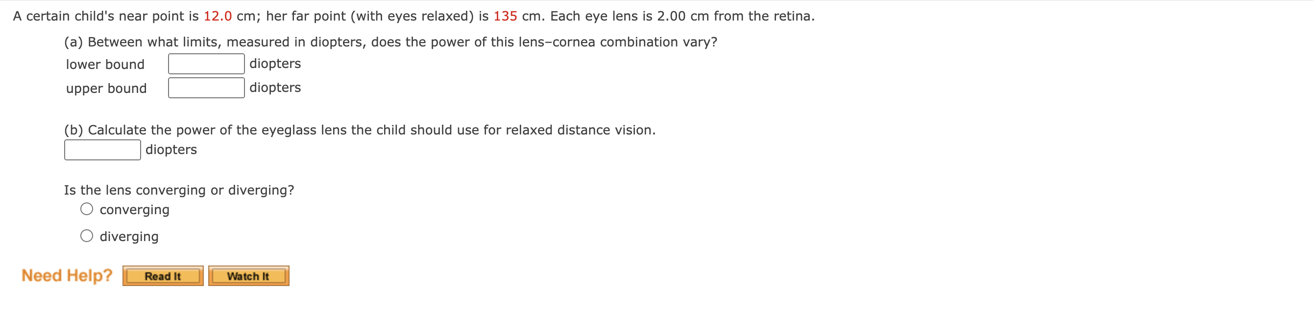 Solved A certain child's near point is 12.0 cm; her far | Chegg.com