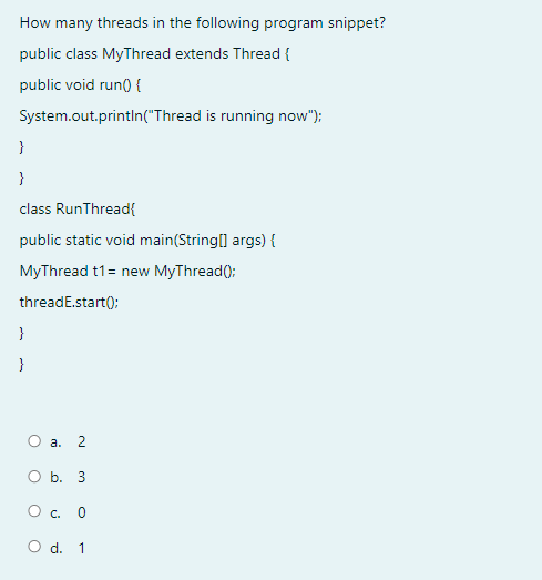 Solved How many threads in the following program snippet? | Chegg.com