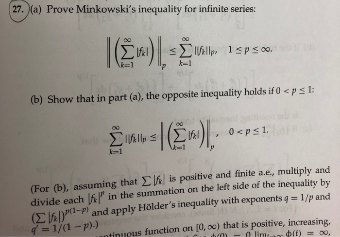 Solved 27. (a) Prove Minkowski's inequality for infinite | Chegg.com