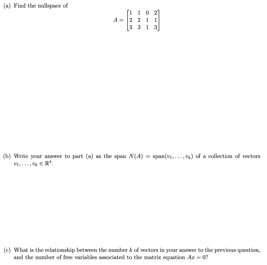 Solved Use the provided definition of the null space of | Chegg.com