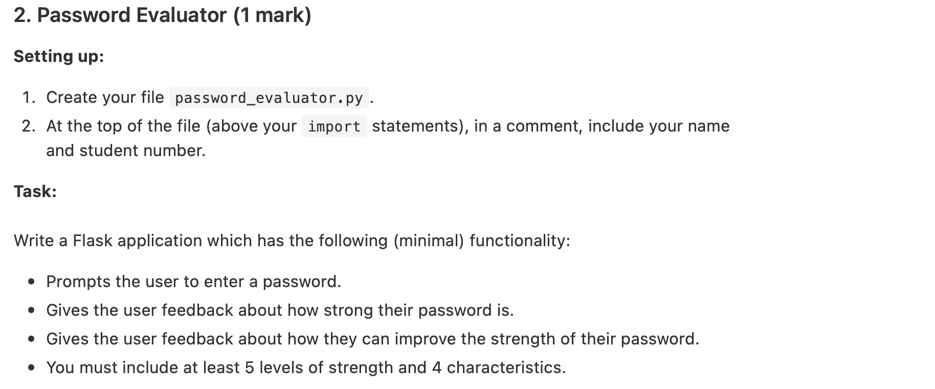 Solved 2. Password Evaluator (1 mark) Setting up: 1. Create | Chegg.com