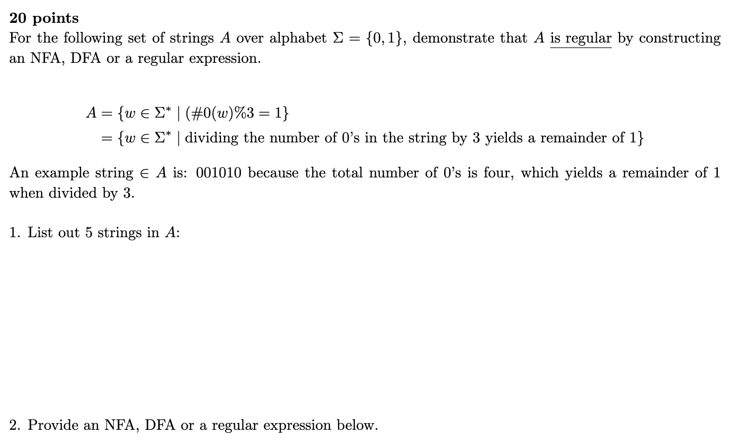 Solved 20 points For the following set of strings A over | Chegg.com