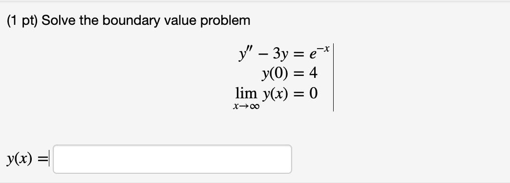 Solved (1 pt) Solve the boundary value problem | Chegg.com
