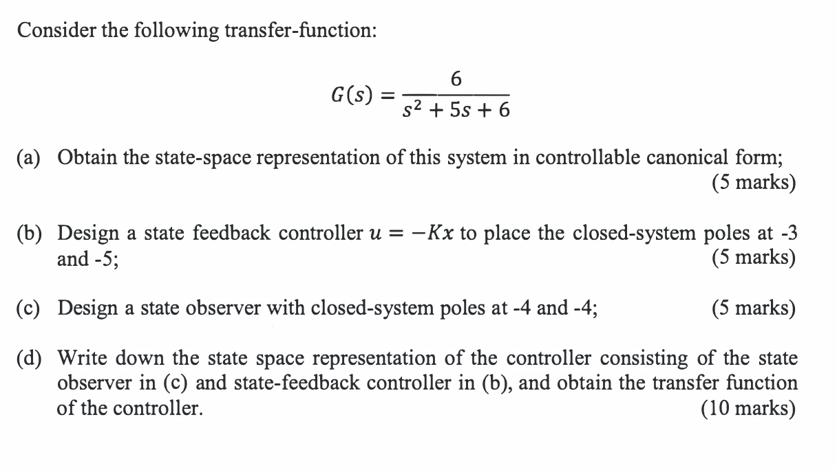 Solved Consider the following transfer-function: | Chegg.com