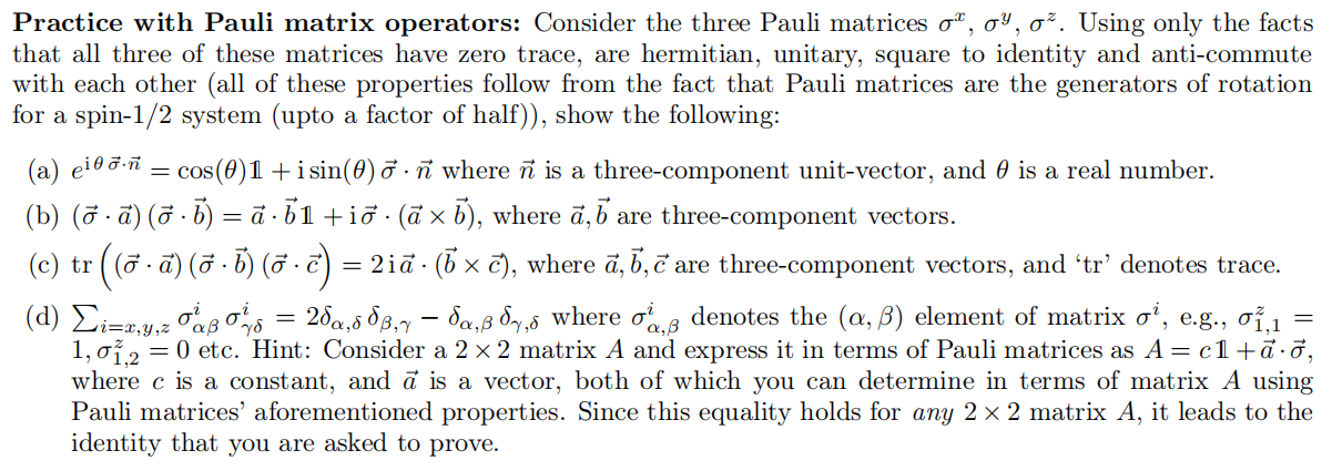 Solved Practice With Pauli Matrix Operators Consider The