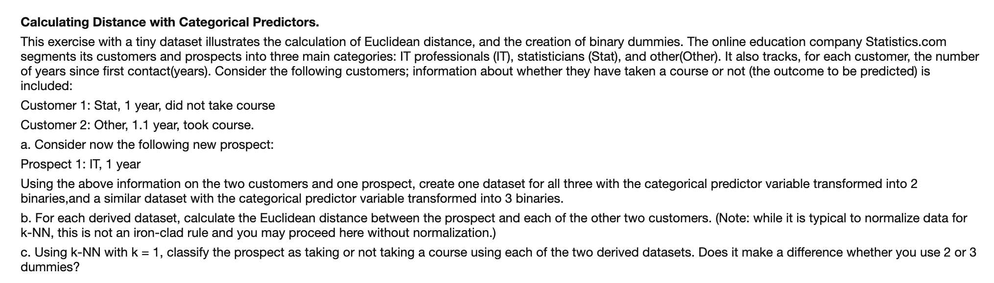 Solved Calculating Distance with Categorical Predictors. | Chegg.com