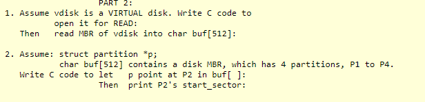 Solved PART 2: 1. Assume vdisk is a VIRTUAL disk. Write C | Chegg.com