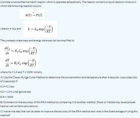 Solved Consider a nonisothermal batch reactor which is | Chegg.com