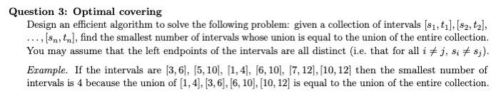 Solved Question 3: Optimal covering Design an efficient | Chegg.com