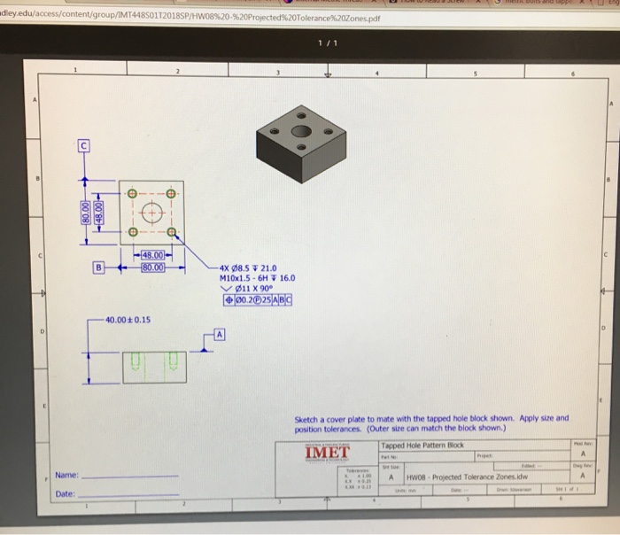 Solved Sketch a cover plate to mate with the tapped hole | Chegg.com