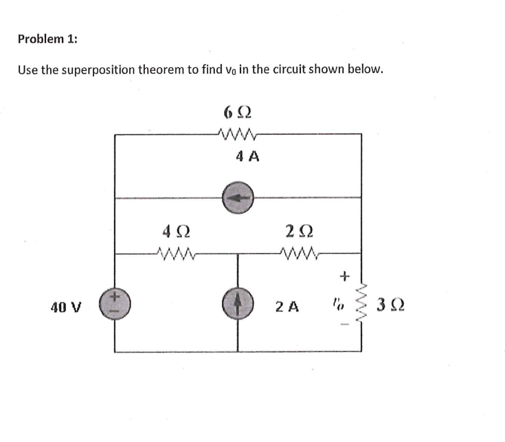 Solved Problem 1:Use the superposition theorem to find \( | Chegg.com