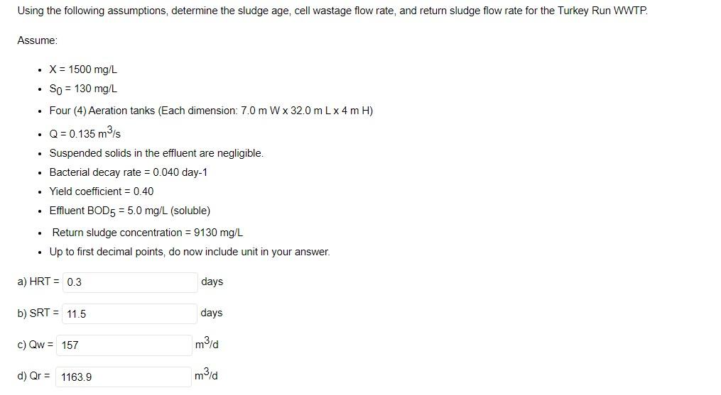 Solved Using the following assumptions, determine the sludge | Chegg.com