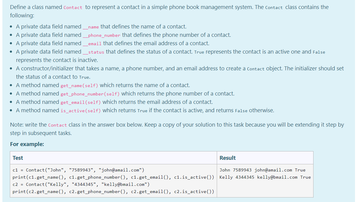 Solved . . Define a class named Contact to represent a | Chegg.com