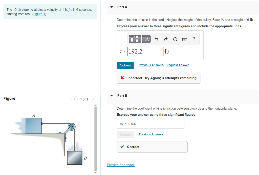 Solved The 10-lb block A attains a velocity of 1ft/s in 6 | Chegg.com