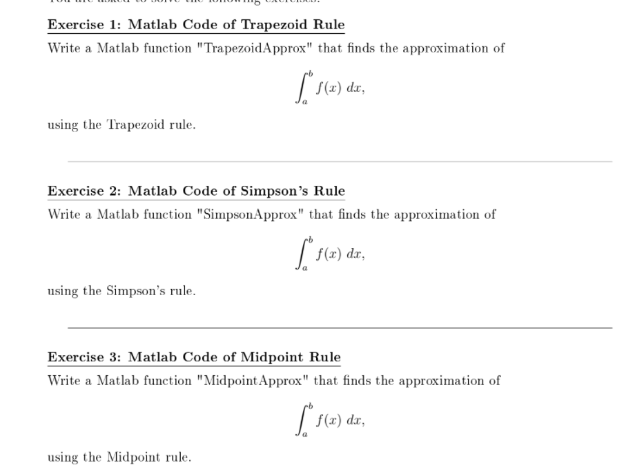 Solved Exercise 1: Matlab Code of Trapezoid Rule Write a | Chegg.com