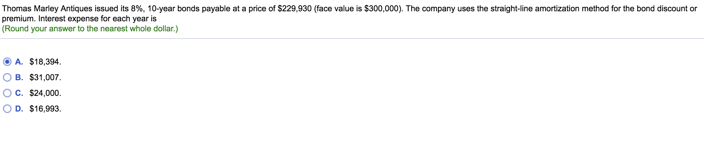 Solved Thomas Marley Antiques issued its 8%, 10-year bonds | Chegg.com
